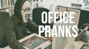 11 Hilarious Office Pranks | Company Away Days